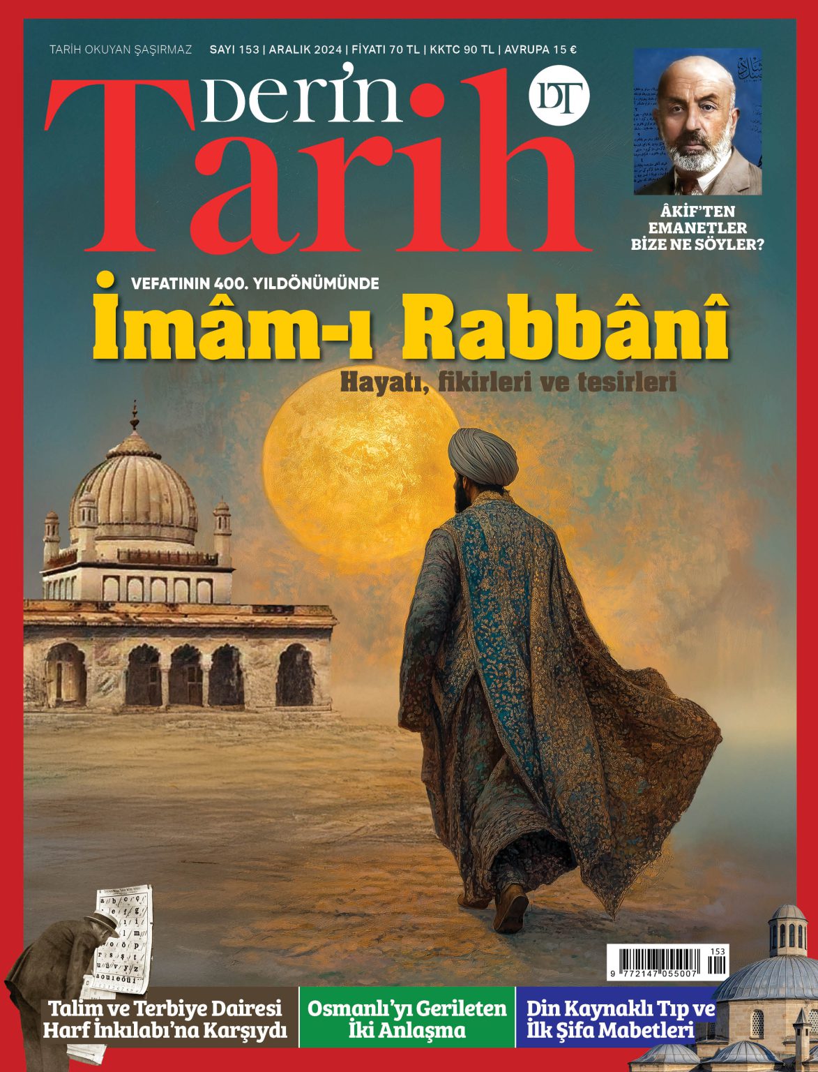 Vefatının 400. Yıldönümünde İmâm-ı Rabbânî – Derin Tarih